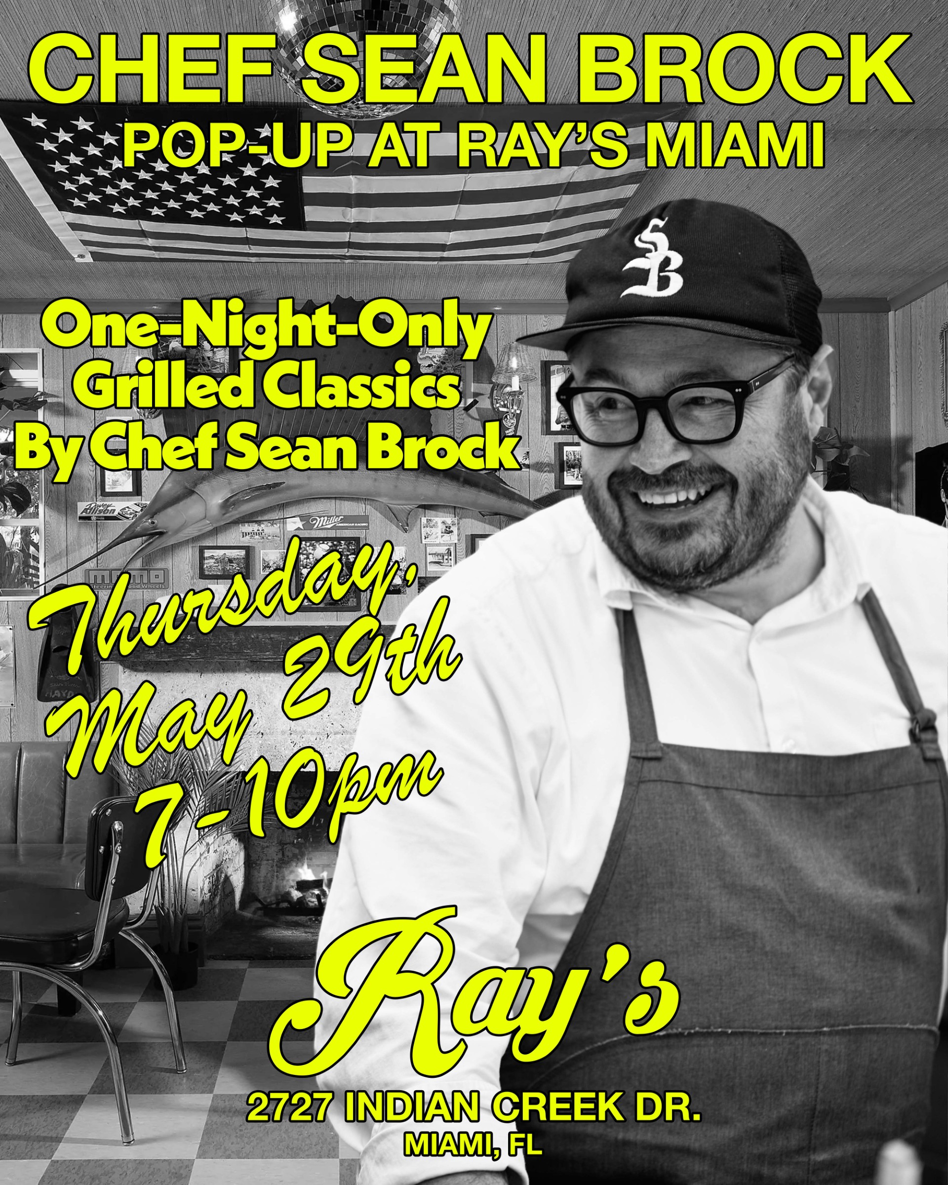 CHEF SEAN BROCK POP UP - Freehand Hotel Miami